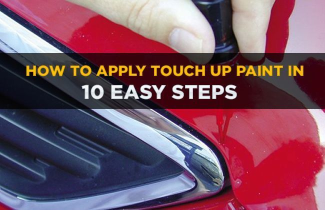 How to apply touch up paint in 10 easy steps | How to Articles ...