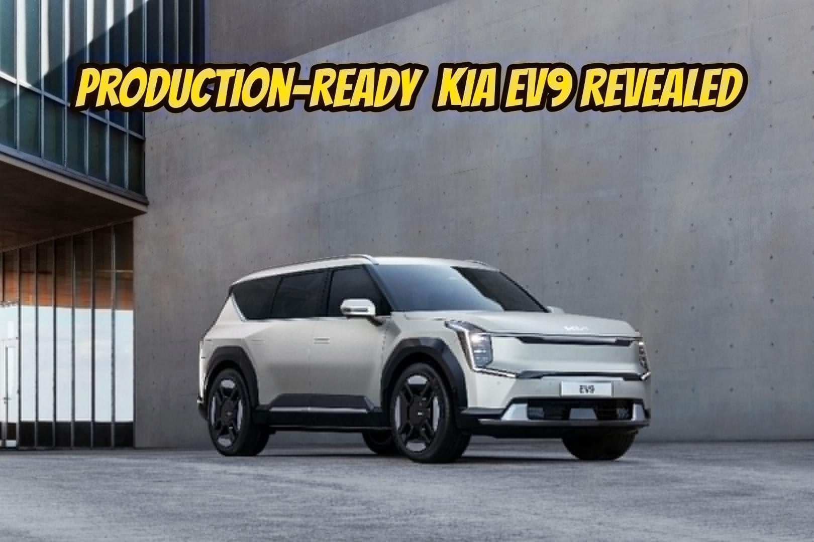 Production-ready Kia EV9 Revealed Ahead Of Global Premiere | CarDekho.com
