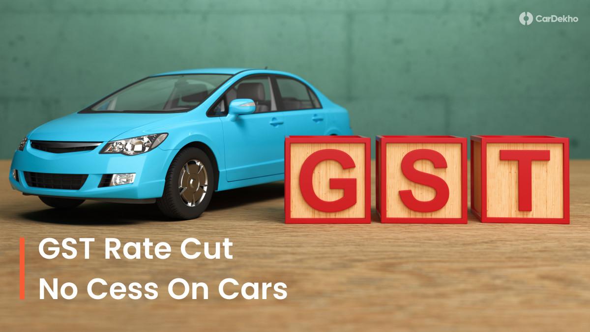 GST Rate Cut For Cars: Cess Removed, All Cars To Get Cheaper | CarDekho.com