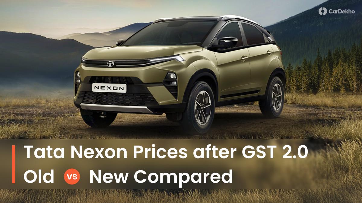 Tata Nexon New Prices After GST Rate Cut: Old vs New Prices Comparison; Now Starts From Rs 7.32 ...