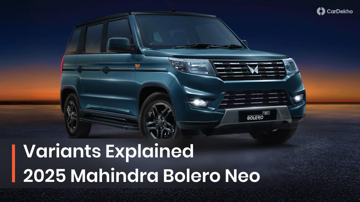 2025 Mahindra Bolero Neo Variant-wise Features Explained: N4, N8, N10, N10(O) And N11 | CarDekho.com