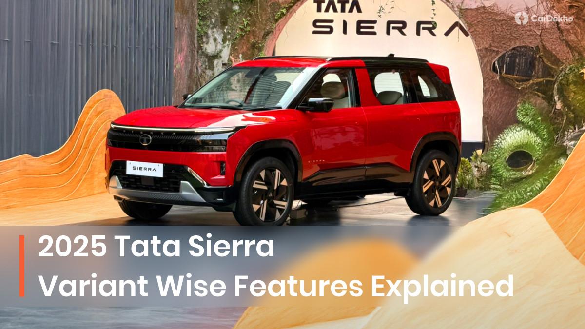 2025 Tata Sierra Variant-wise Features Explained: Smart Plus, Pure ...
