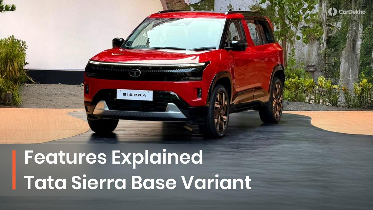 2025 Tata Sierra Base Smart Plus Variant Detailed: Exterior, Interior ...
