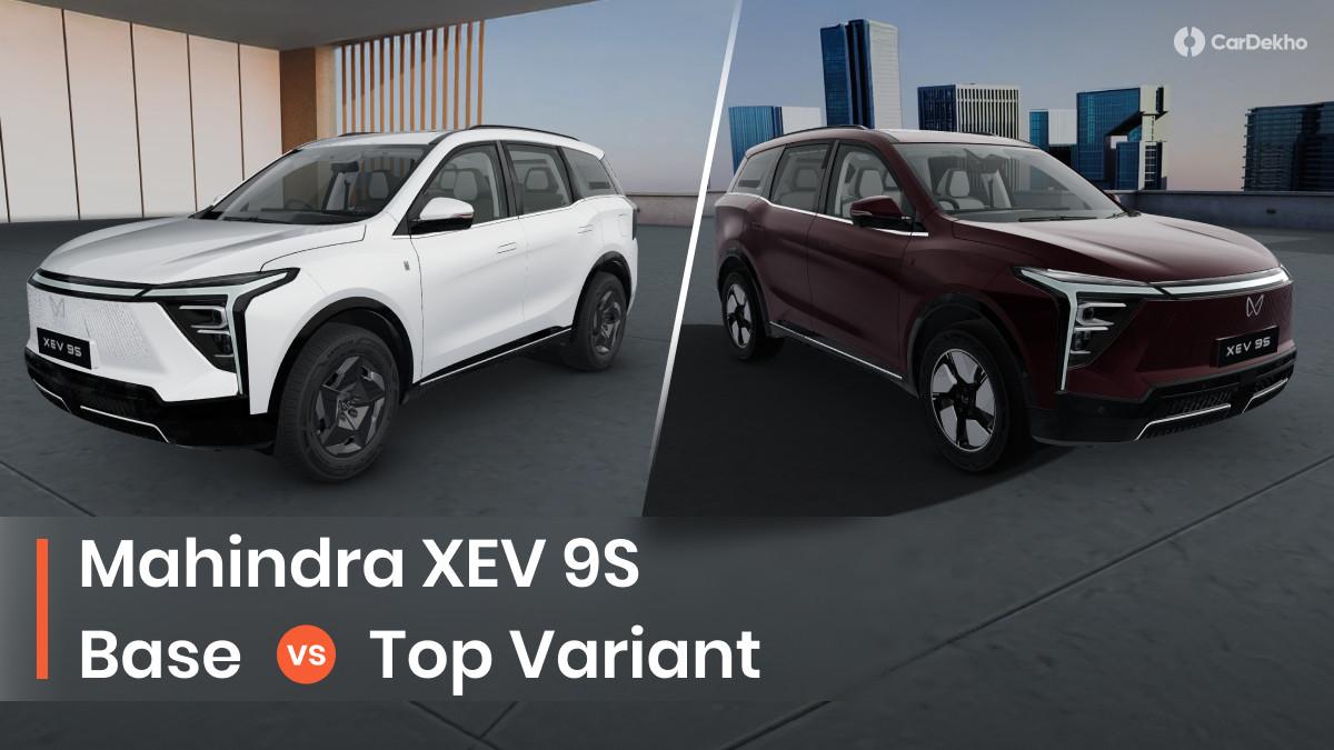Mahindra XEV 9S: Base Variant vs Top Variant Differences Explained ...
