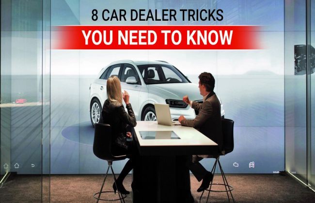 8 Car Dealer Tricks that You Should Know About | Buying and Selling ...