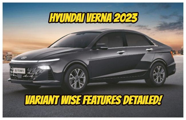 Hyundai Verna 2023 Variant-Wise Features Detailed | CarDekho.com