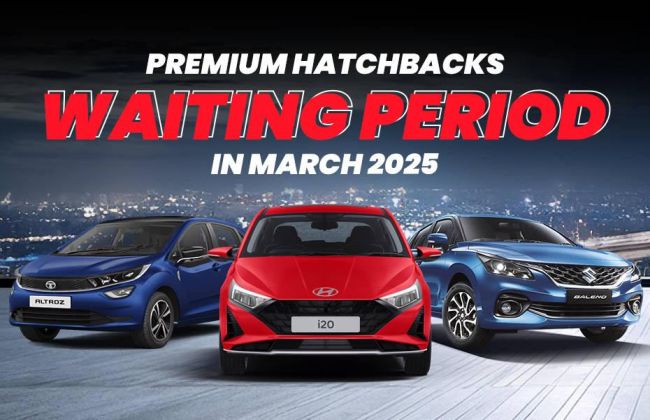 Premium Hatchbacks Waiting Period In March 2025: Maruti Baleno, Tata Altroz, Hyundai i20, Tata ...